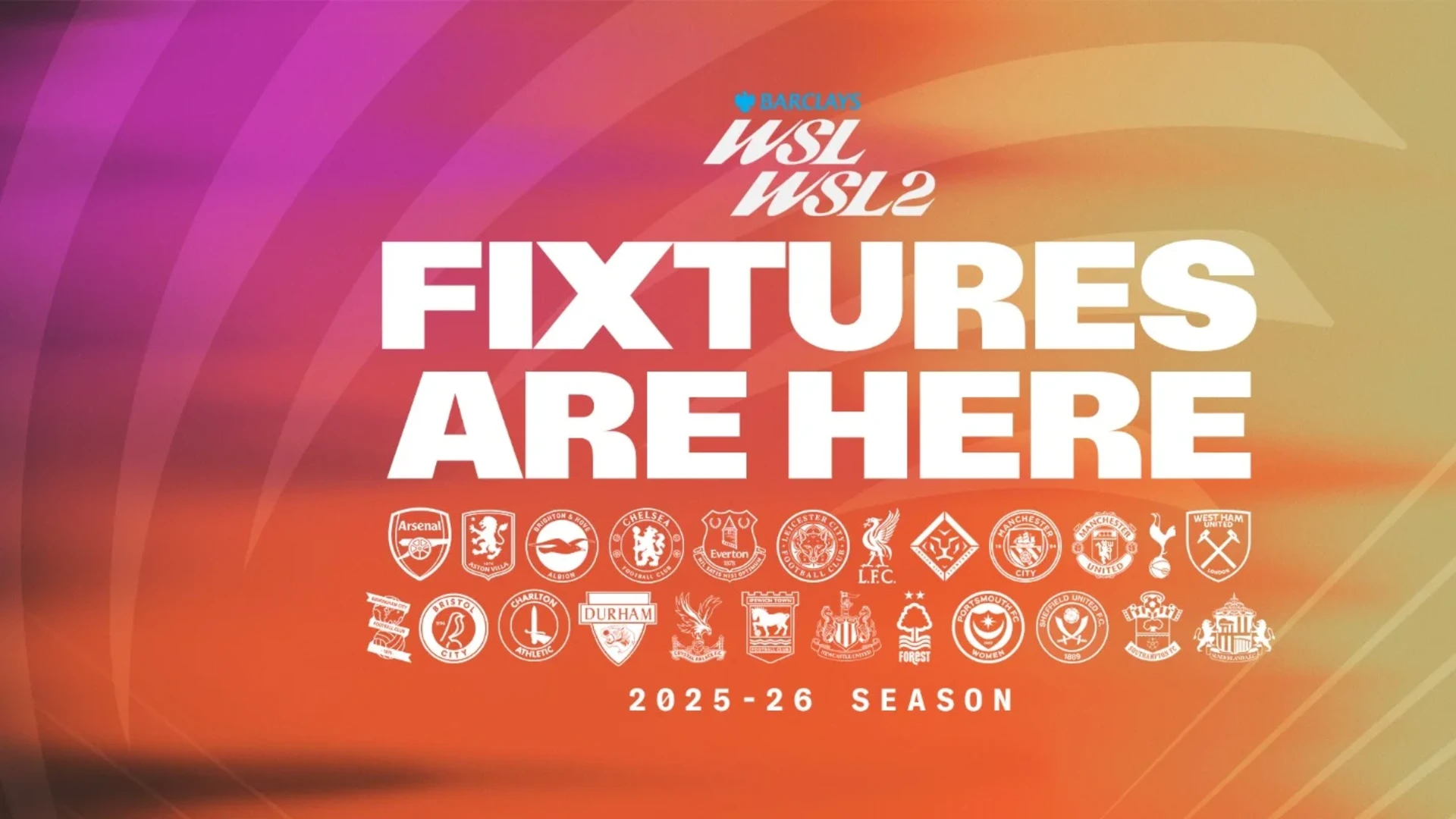 Fixtures confirmed for 2025-26 Barclays WSL and Barclays WSL2 seasons